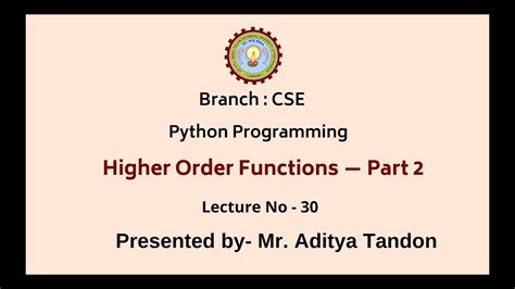 Python Programming Higher Order Functions Part 2 Aktu Digital
