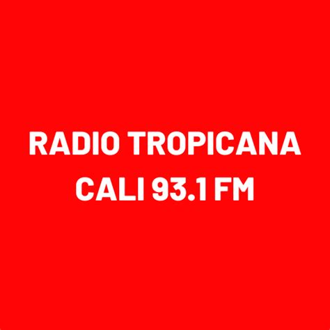 Radio Tropicana 93.1 Fm for PC / Mac / Windows 11,10,8,7 - Free ...