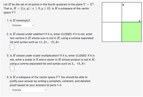 Solved Let H Be The Set Of All Points In The Fourth Quadrant Chegg Com