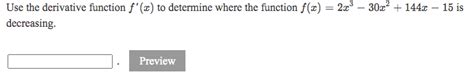 solved use the derivative function f x to determine