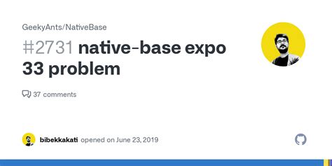 native base expo 33 problem · issue 2731 · geekyants nativebase · github