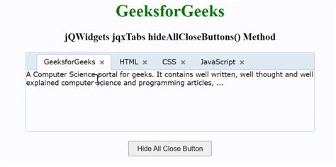 JQWidgets JqxTabs HideAllCloseButtons Method GeeksforGeeks