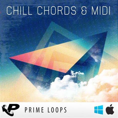 Prime Loops Chill Chords And Midi Sample Pack Released