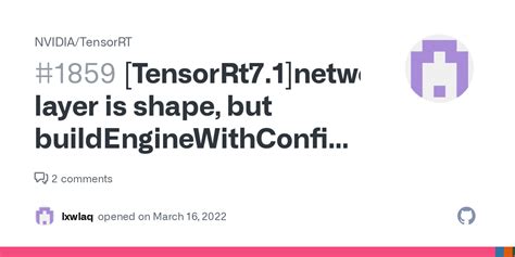Tensorrt Network Layer Is Shape But Buildenginewithconfig Get Layer Information