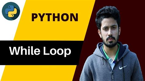 31 Python Bangla Tutorial For Beginners While Loop In Python While
