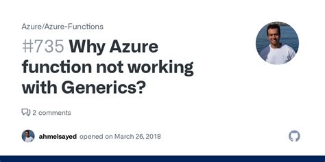 Why Azure Function Not Working With Generics · Issue 735 · Azure