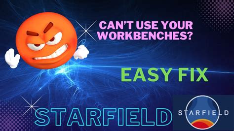 Starfield How To Fix Workbench And Chair Access Bug Easy Bug Fix