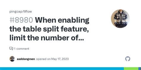 when enabling the table split feature limit the number of regions in