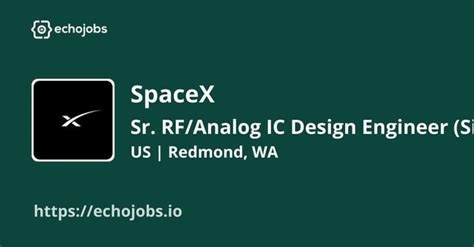 Spacex Is Hiring Sr Rfanalog Ic Design Engineer Silicon Engineering Usd 160k 220k Us