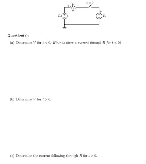 Solved T 0 X R Va V Question S A Determine V For T