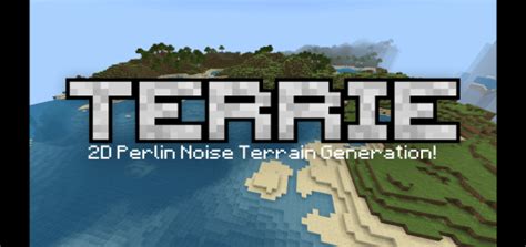 Terrie Custom Terrain Generation Minecraft Addon