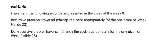Solved Part B 4p Implement The Following Algorithms