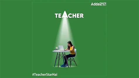 Adda247 Launches Teacher Star Hai Campaign Celebrating Teachers In Digital Era