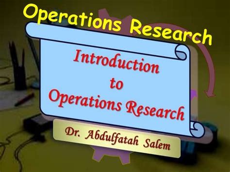 Introduction To Operations Research Pptx Science