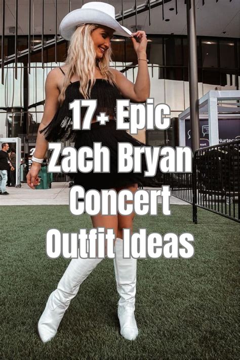 Best 13 15 Stylish Zach Bryan Concert Outfit Ideas Artofit