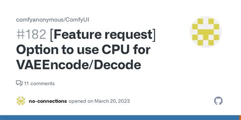 Feature Request Option To Use Cpu For Vaeencodedecode · Issue 182