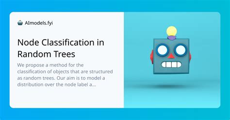Node Classification In Random Trees Ai Research Paper Details