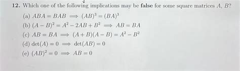 solved 12 which one of the following implications may be