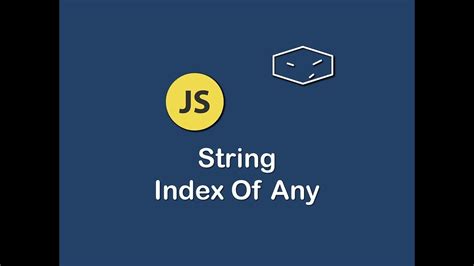 String Index Of Any In Javascript YouTube