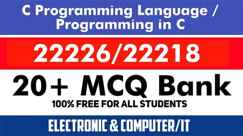 22226 22218 c programming language programming in c 20 mcq bank