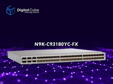 Cisco Nexus 93180yc Fx Layer 3 Switch Artofit