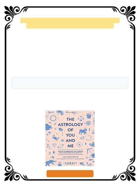 The Astrology Of You And Me Gary Goldschneider Ebook Corrected Digital