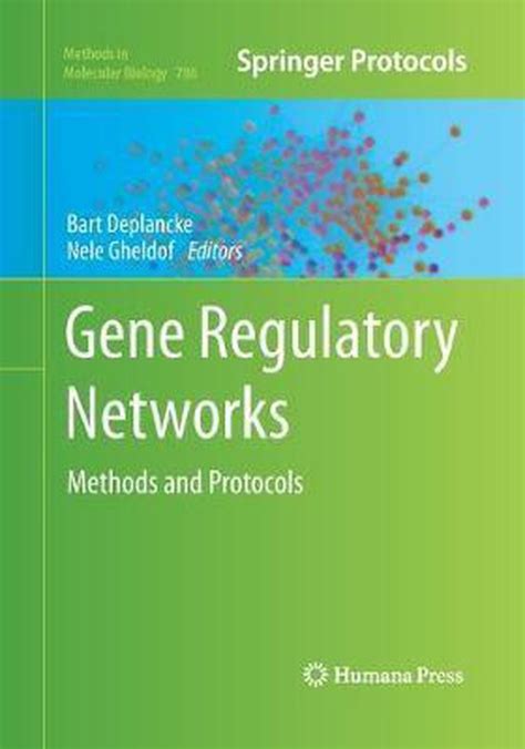 methods in molecular biology gene regulatory networks 9781493958382