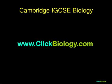 Ppt Cambridge Igcse Biology Powerpoint Presentation Free Download Id 2413499