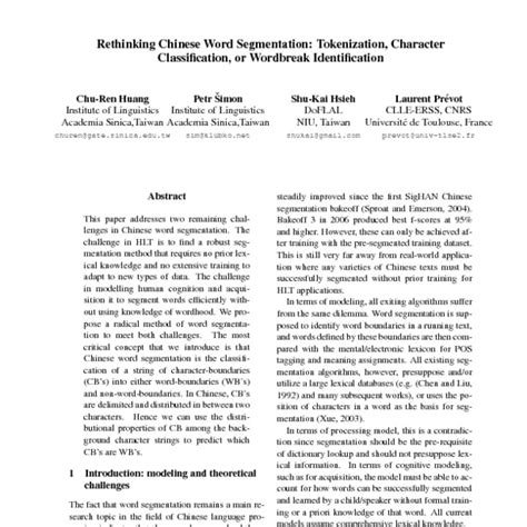 Rethinking Chinese Word Segmentation Tokenization Character Classification Or Wordbreak