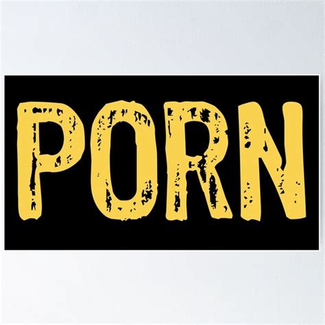 Porn Poster For Sale By Samcloverhearts Redbubble
