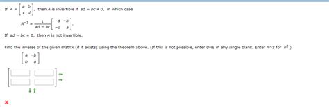 solved if aa b c d then a is invertible if ad bc 0 in