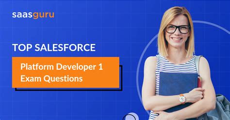 Top Salesforce Platform Developer 1 Exam Questions [updated For 2024]