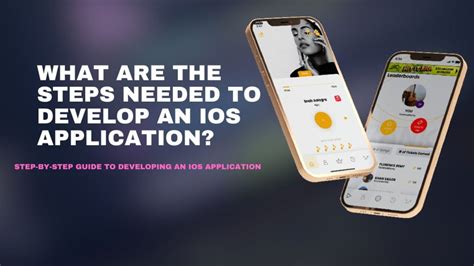 Step By Step Guide To Developing An IOS Application
