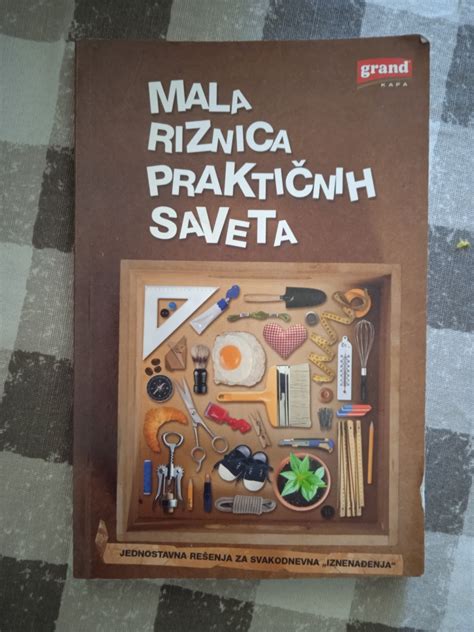 Mala Riznica PraktiČnih Saveta 75239829