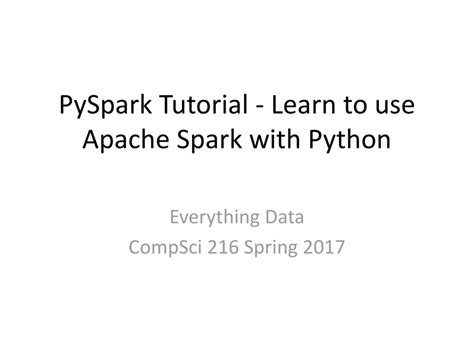 PySpark Tutorial - Learn to use Apache Spark with Python - ppt video online download
