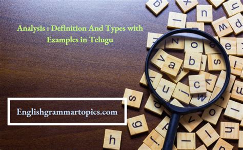 Analysis Definition And Types With Examples In Telugu English Grammar Topics Analysis Definition And Types With Examples In Telugu English Grammar Topics