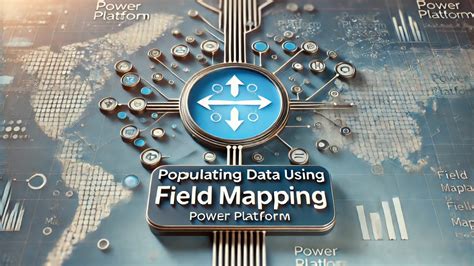 how to populate data from one entity to another using field mapping