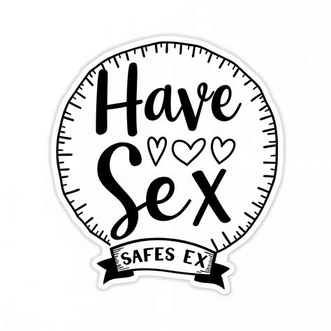 Black And White Have Sex Safety Warning Graphic Design Download Free