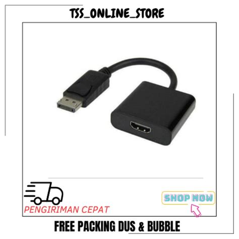Jual Kabel Converter Displayport Dp To Hdmi Displayport Dp To Hdmi Converter Cable Shopee