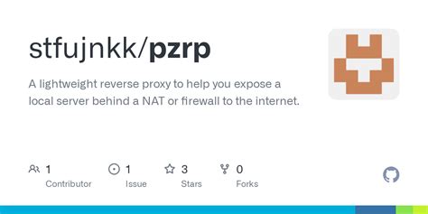 Github Stfujnkkpzrp A Lightweight Reverse Proxy To Help You Expose