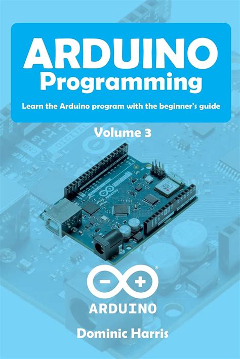 Buy Arduino Learn The Arduino Program With The Beginners Guide Online