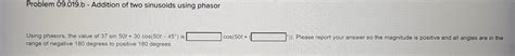 solved problem 09 019 b addition of two sinusoids using
