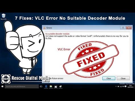 Easy Solutions To VLC Error No Suitable Decoder Module Fixes Rescue Digital Media YouTube