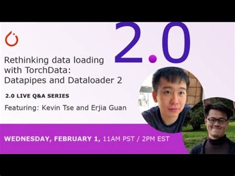 Link To Presentation PyTorch 2 0 Q A Rethinking Data Loading With TorchData Data PyTorch