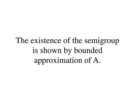 Ppt Hille Yosida Cantate Theorem Proof And Applications