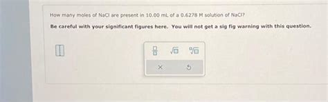 Solved How Many Moles Of NaCl Are Present In ML Of A Chegg