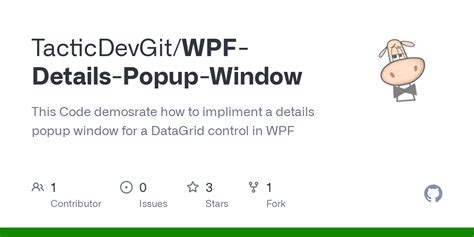GitHub TacticDevGit WPF Details Popup Window This Code Demosrate How To Impliment A Details