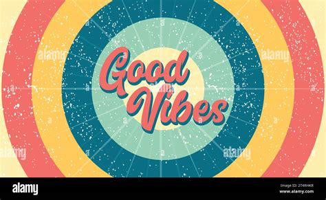 Good Vibes Vintage Sun Retro Banner Background Vector Image Stock Vector Image And Art Alamy