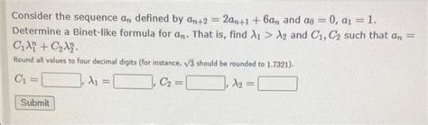 solved consider the sequence an defined by an 2 2an 1 6an