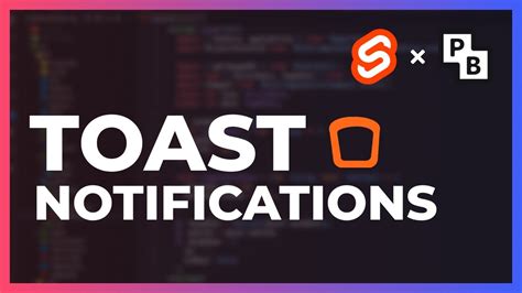 Sveltekit And Pocketbase 6 Toast Notifications Youtube